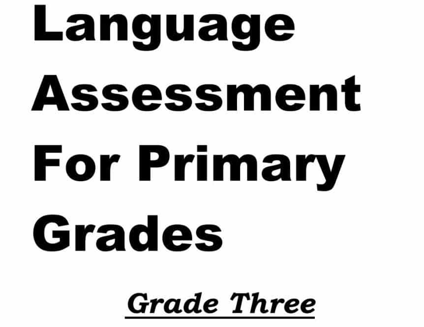 Language Assessment for Primary Grades - Grade 3