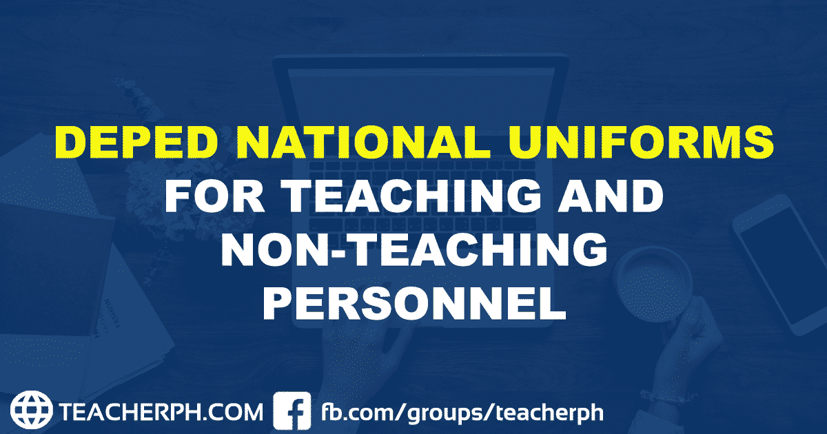 Reiteration of Guidelines on Wearing 2019 Deped National Uniforms ...