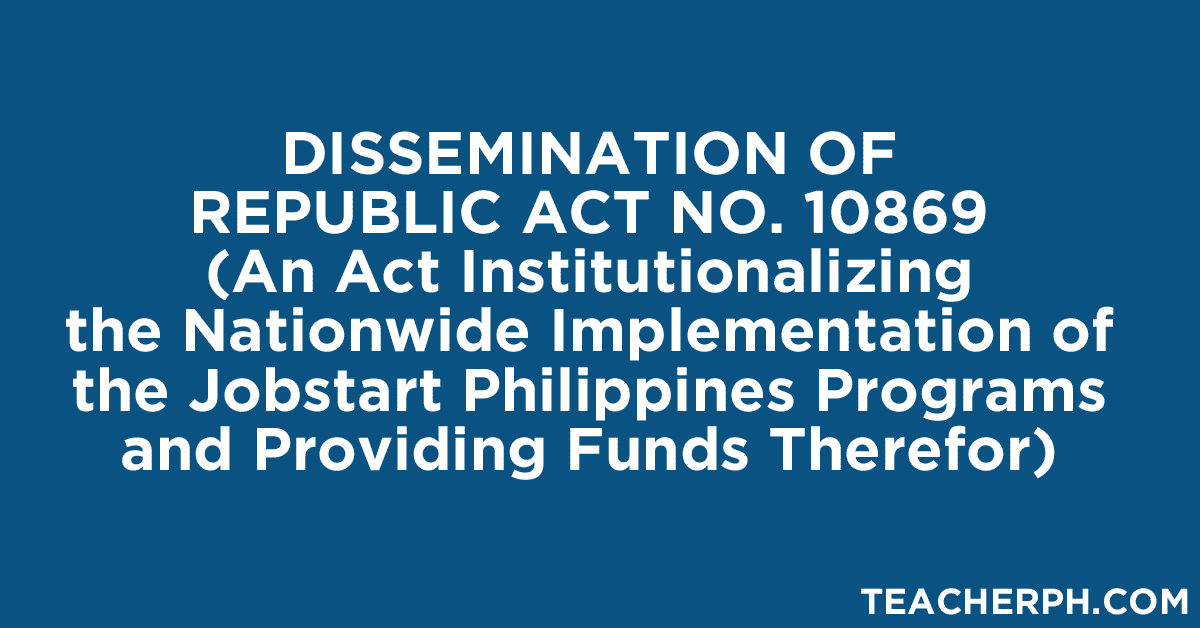 Republic Act No. 10869 - JobStart Philippines Act - TeacherPH