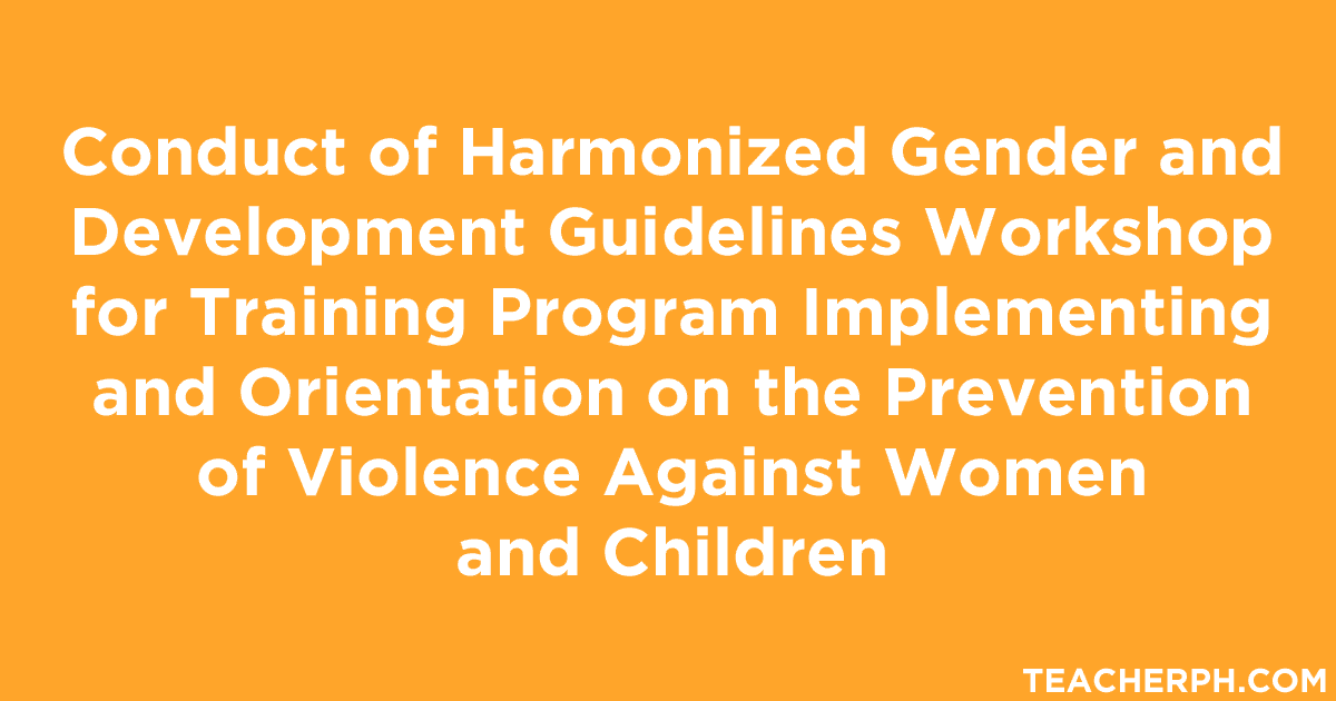 Conduct of Harmonized Gender and Development Guidelines Workshop for ...