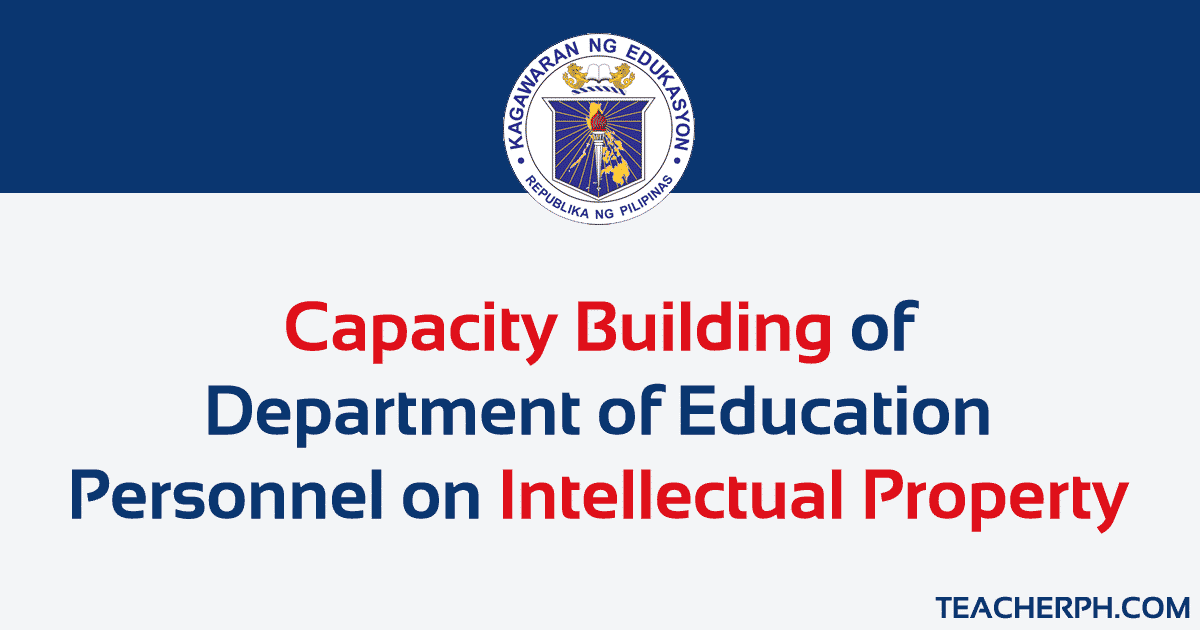 2019 Capacity Building of DepEd Personnel on Intellectual Property ...