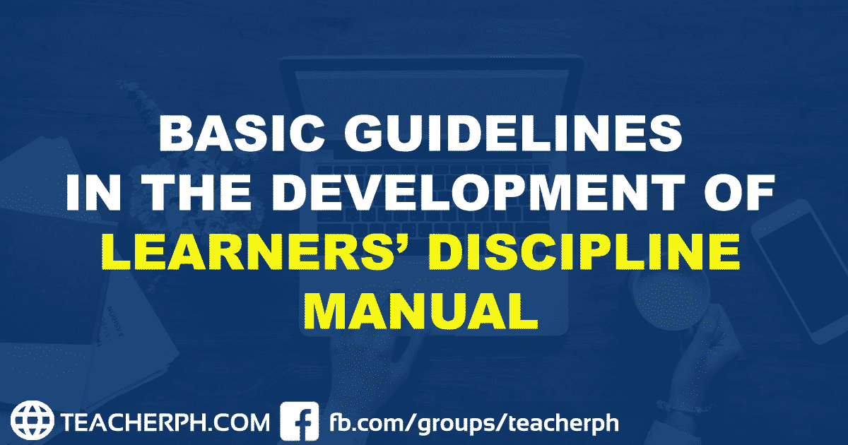 DepEd Guidelines In The Development Of Learners Discipline Manual deped-guidelines-in-the-development-of-learners-discipline-manual