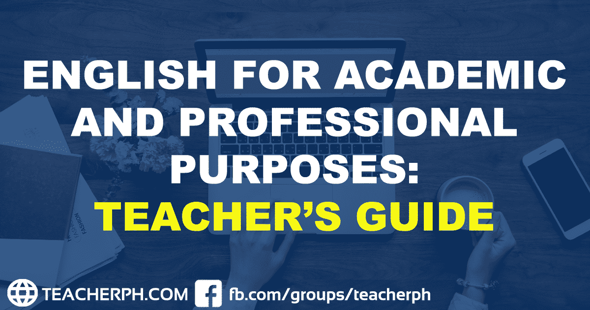 English for Academic and Professional Purposes: Teacher’s Guide - TeacherPH
