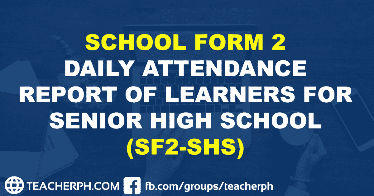 School Form 2 Daily Attendance Report of Learners for Senior High ...