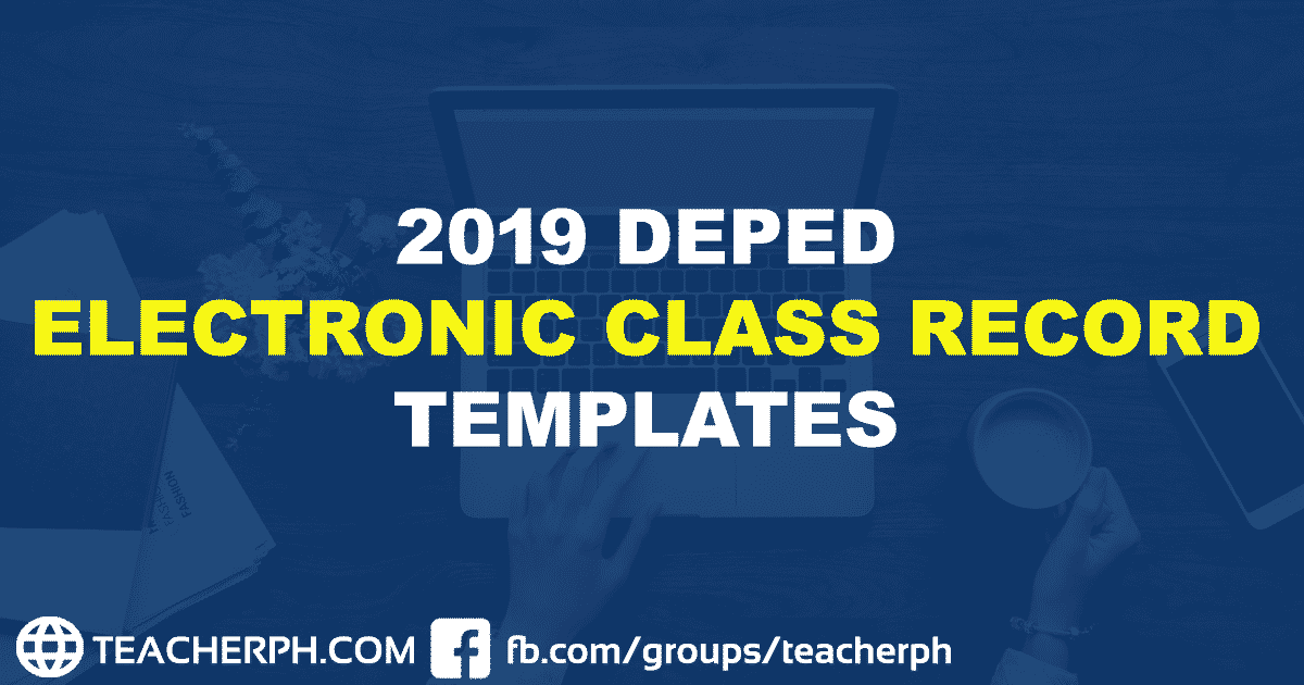 2020 DepEd E-Class Record Templates (Updated) - TeacherPH 2020 DepEd E-Class Record Templates (Updated) - TeacherPH