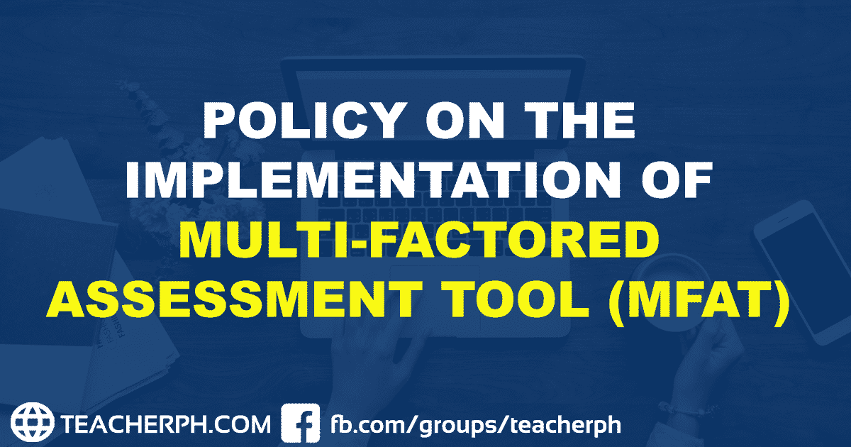Utilization Of Multi Factored Assessment Tool Mfat Teacherph 