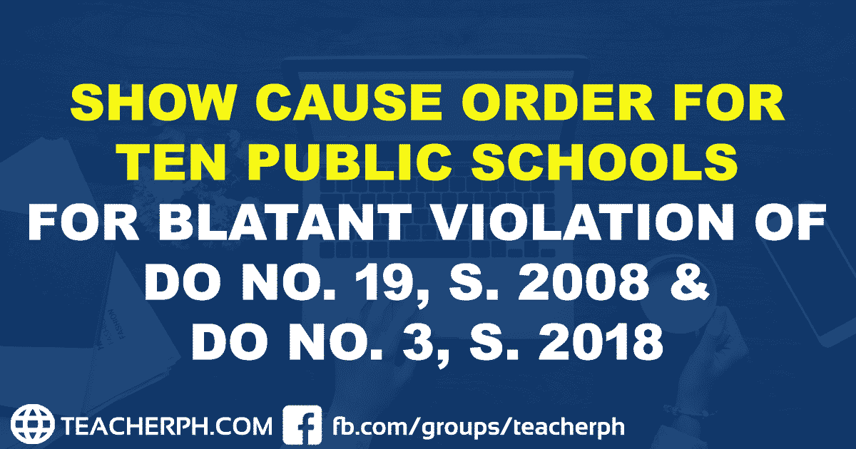 Blatant Violation of DO No. 19, s. 2008 & DO No. 3, s. 2018 - TeacherPH Blatant Violation of DO No. 19, s. 2008 & DO No. 3, s. 2018 - TeacherPH