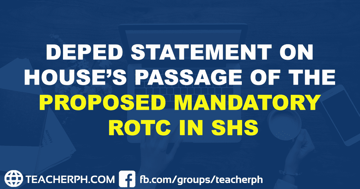 DepEd Statement on House’s Passage of the Proposed Mandatory ROTC in ...