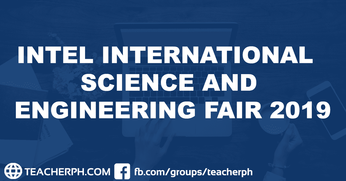 Intel International Science and Engineering Fair 2019 - TeacherPH