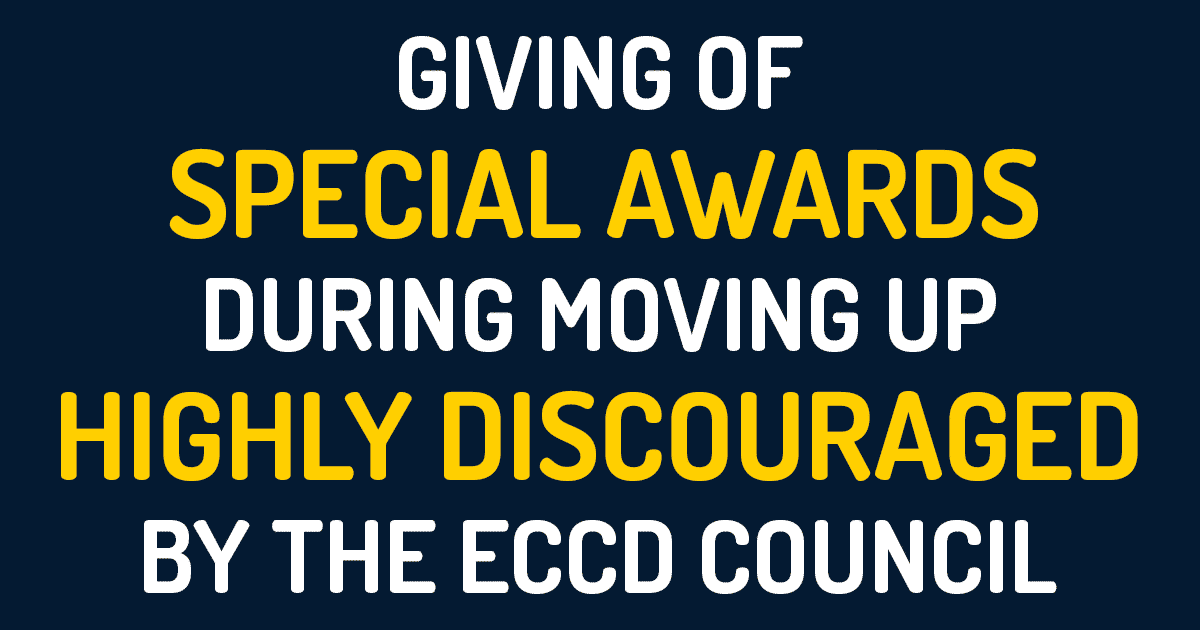 Giving of Special Awards During Moving Up Highly Discouraged by the ...