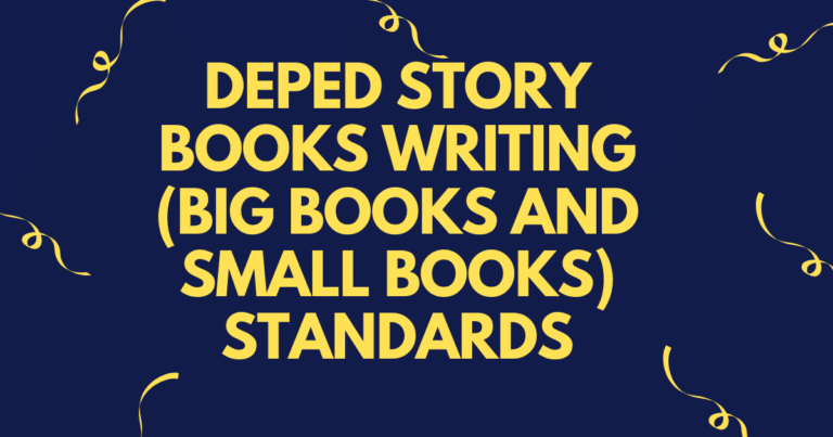 DepEd Story Books Writing (Big Books and Small Books) Standards - TeacherPH