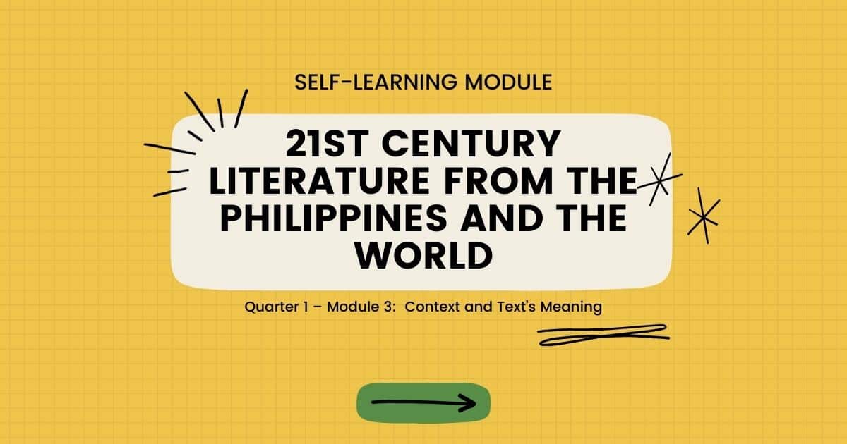 Quarter 1 Module 3 21st Century Literature From The Philippines And Quarter 1 Module 3 21st Century Literature From The Philippines And