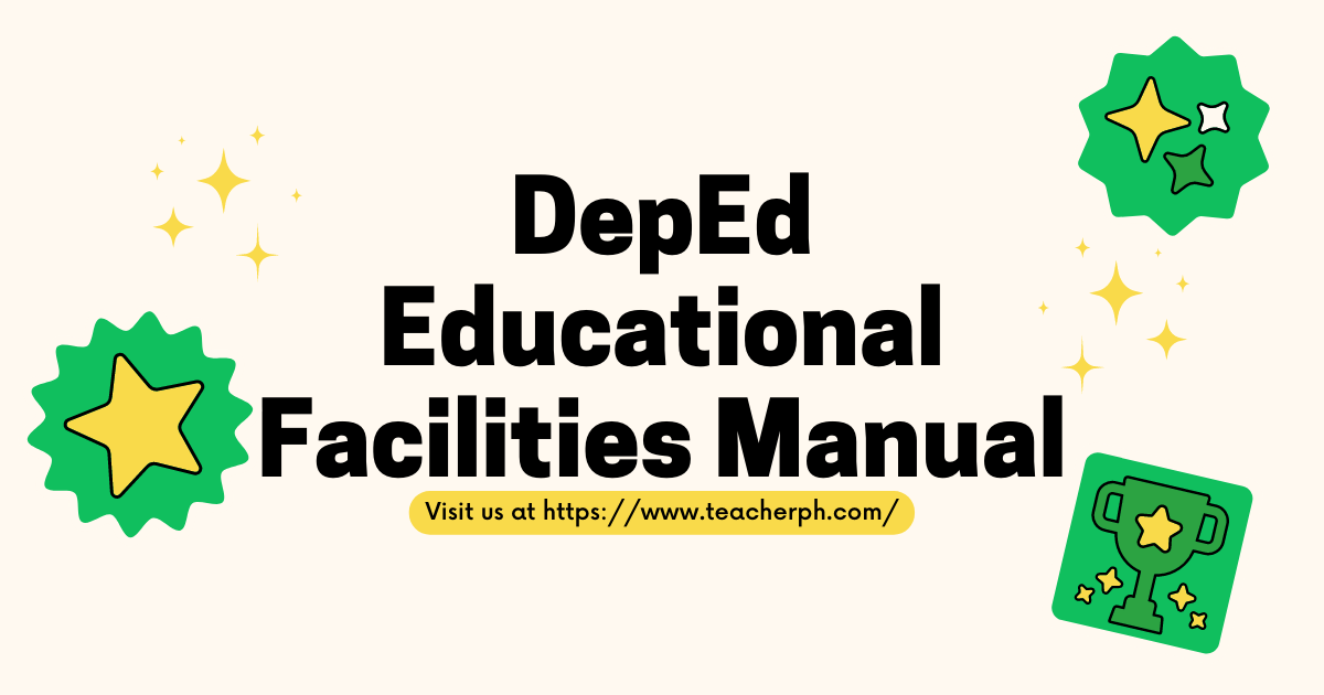 DepEd Educational Facilities Manual 📙- TeacherPH