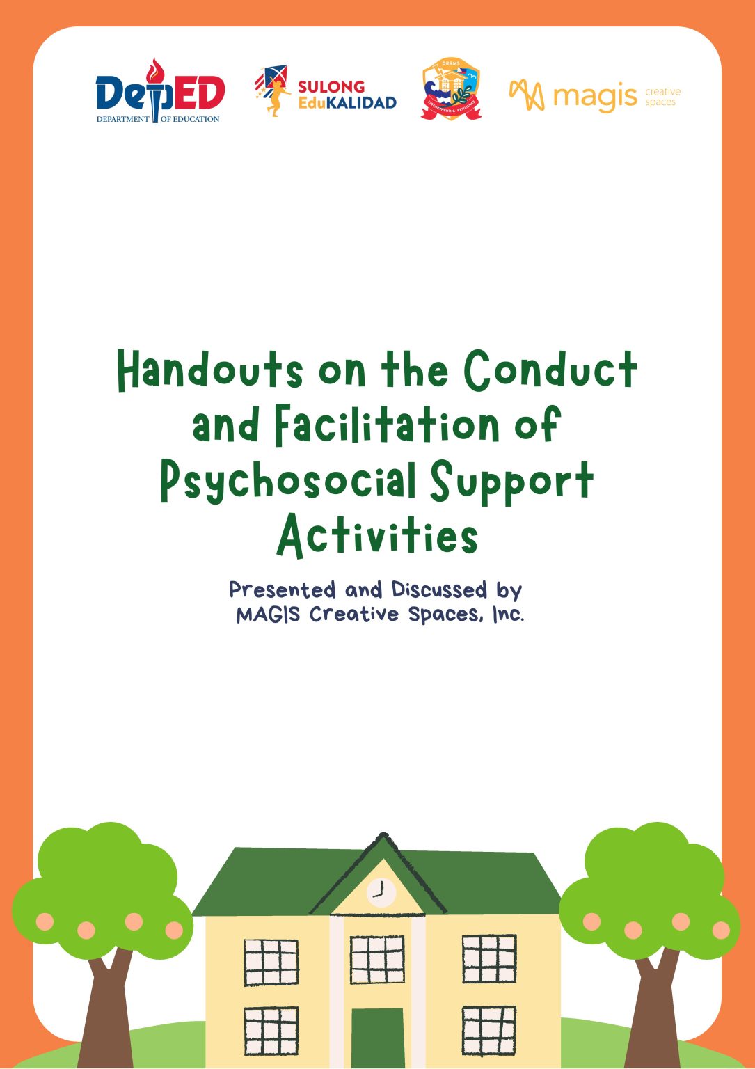 Handouts on the Conduct and Facilitation of Psychosocial Support ...
