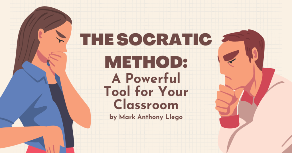 The Socratic Method: A Powerful Tool for Your Classroom - TeacherPH The Socratic Method: A Powerful Tool for Your Classroom - TeacherPH